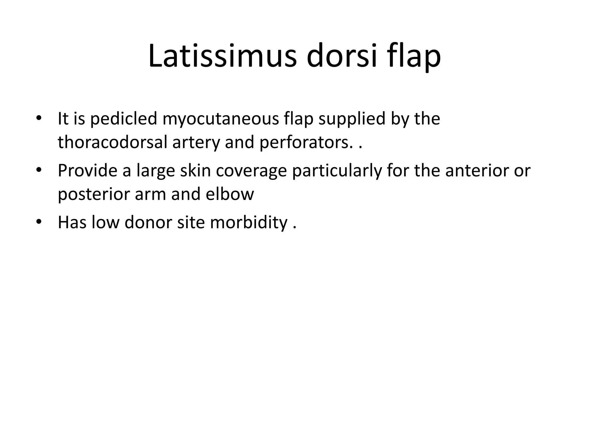Flap coverage in upper extremities in trauma | PPTX