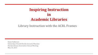 FLA Presentation ACRL Framework | PPT