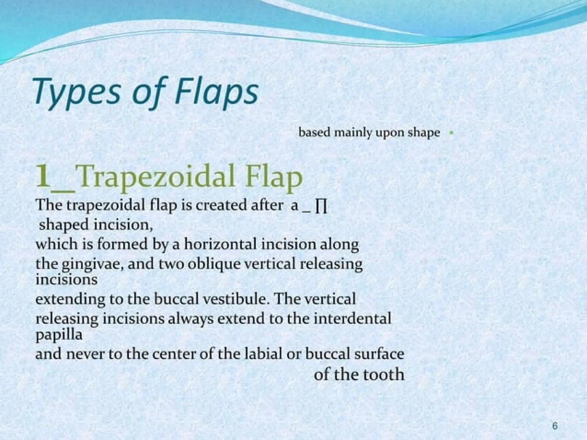 Incisions and intra oral flap design | PPTX