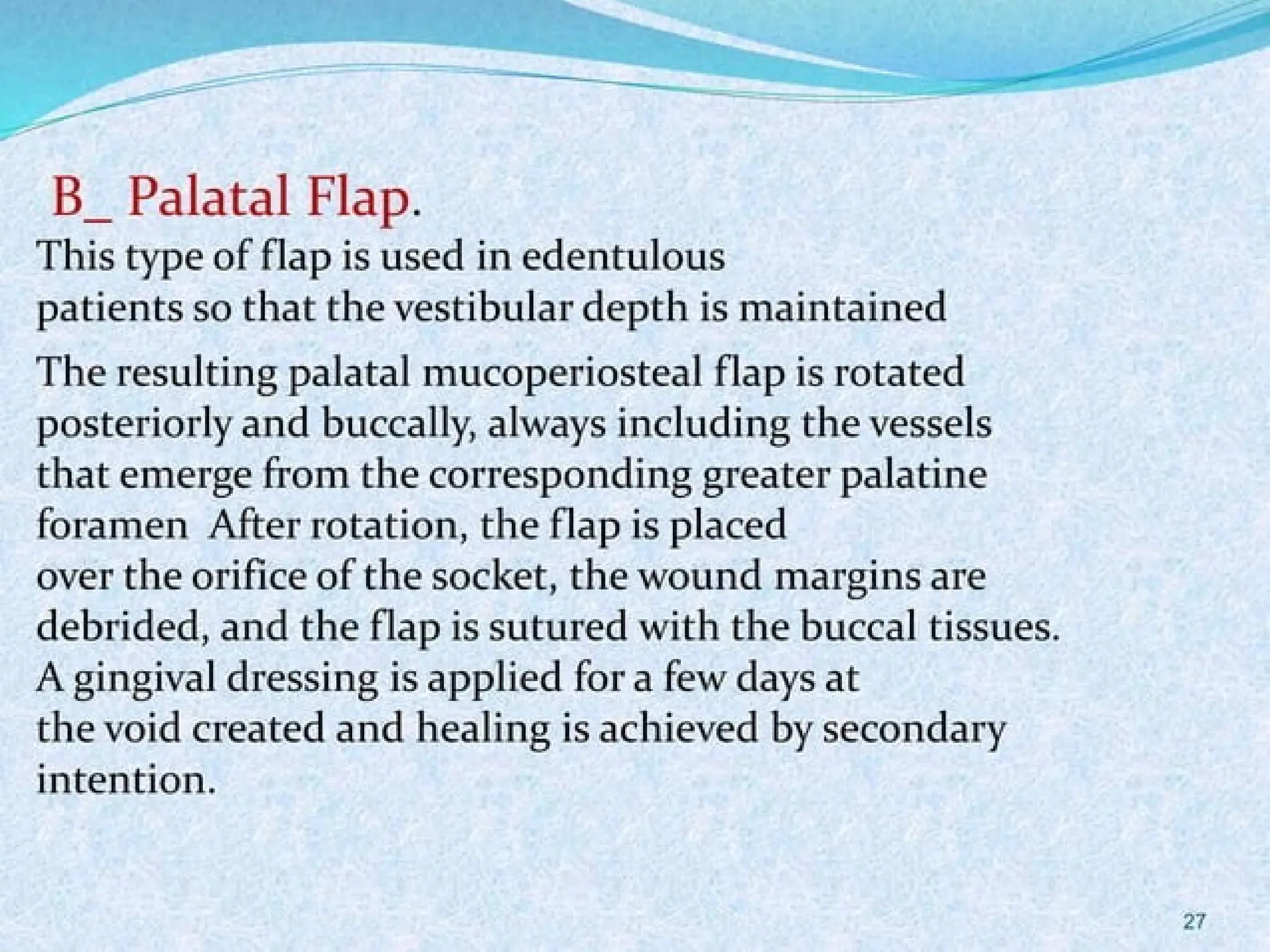 Incisions and intra oral flap design | PPTX