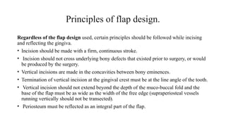 FLAPS.types in oral surgery and how their design are | PPTX