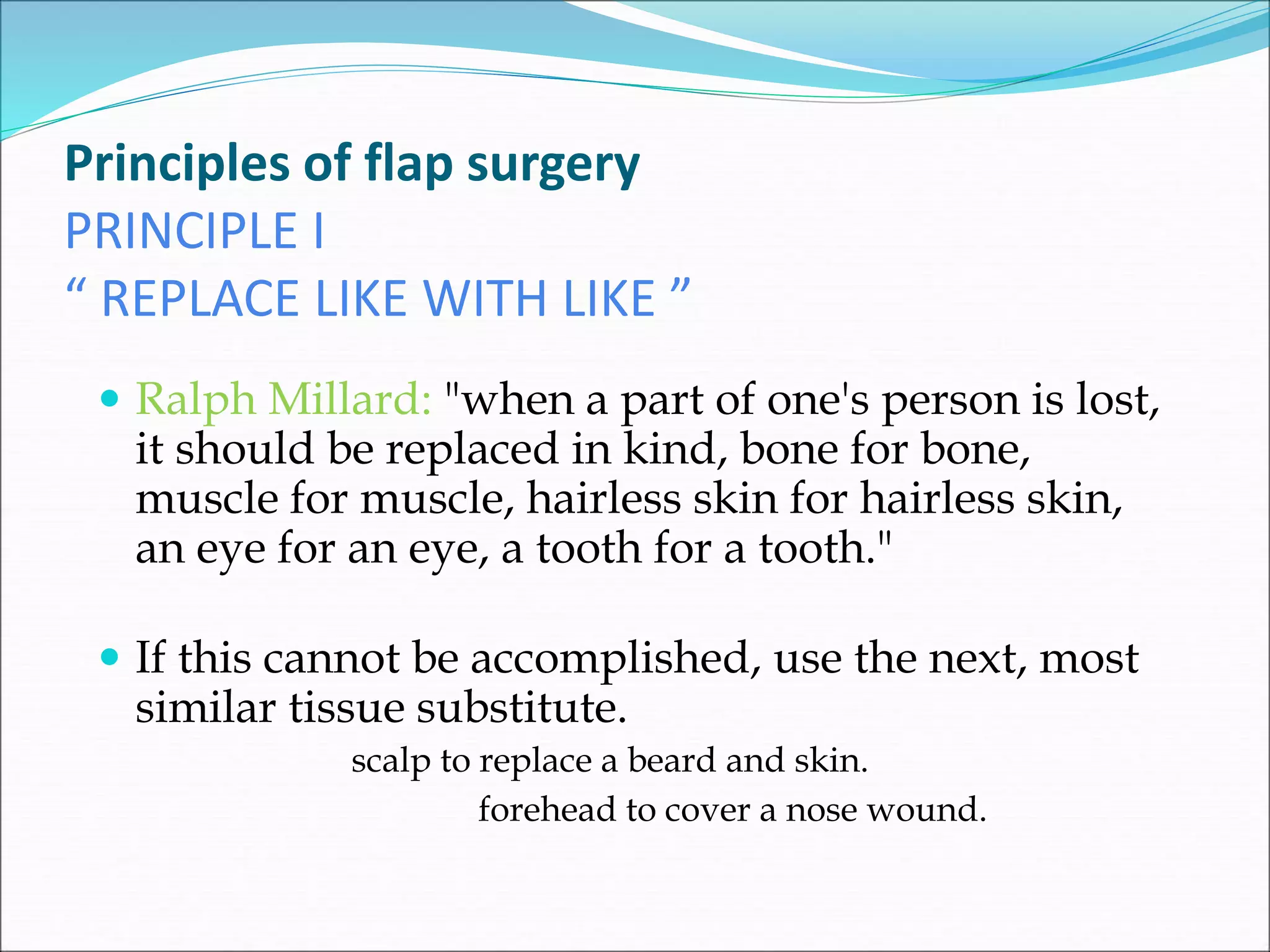Flaps Basics and Important Leg Flaps and Trauma to Leg management | PPT