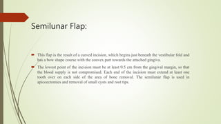 Flaps in oral surgery | PPTX