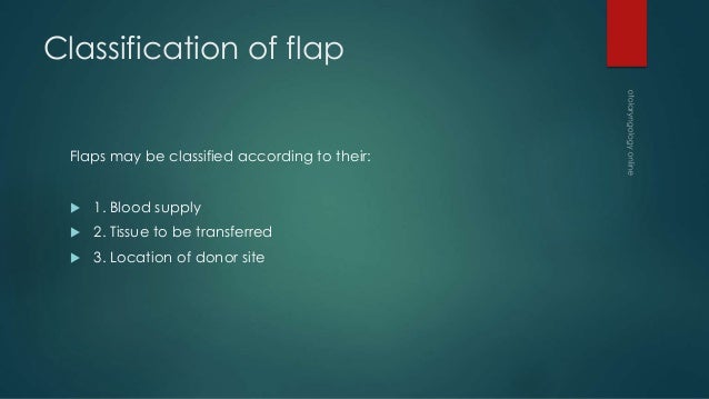 Flaps in otolaryngology