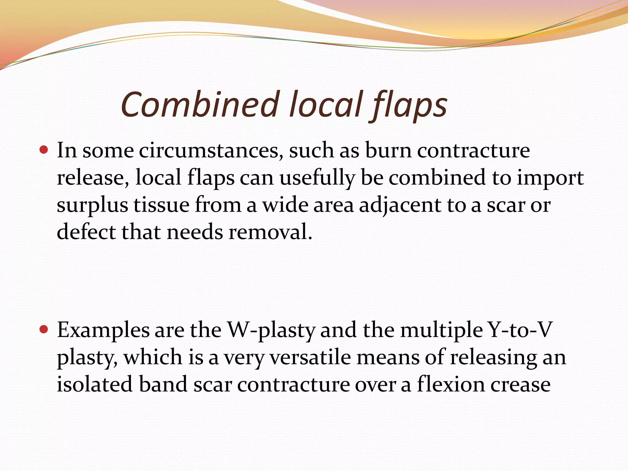 Flaps in plastic surgery | PPTX