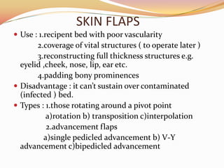 Flaps in plastic surgery | PPTX