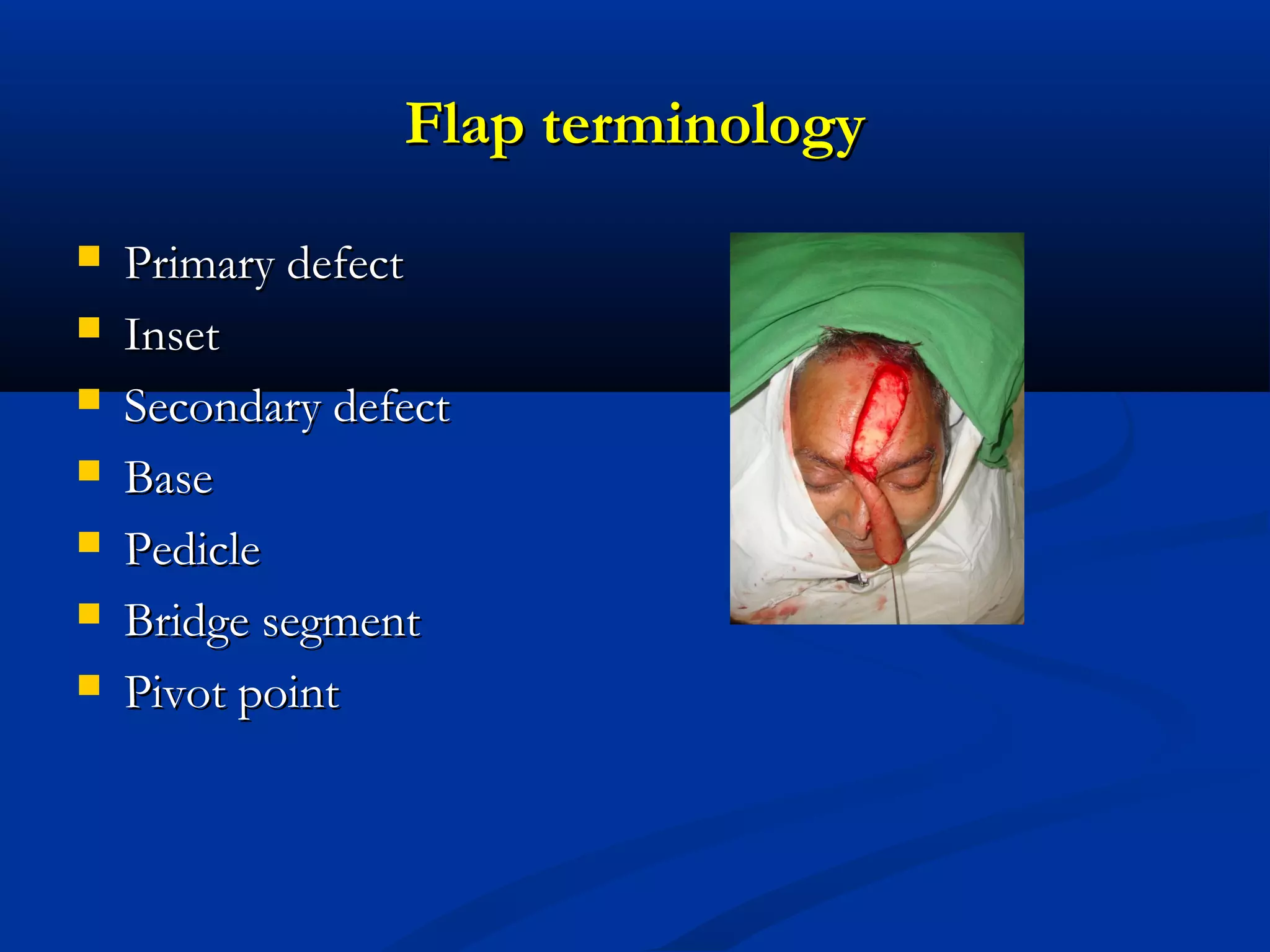 Flaps in plastic surgery | PPT