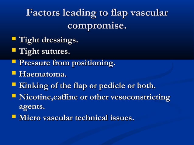 Flaps in plastic surgery | PPT | First Aid | Injuries