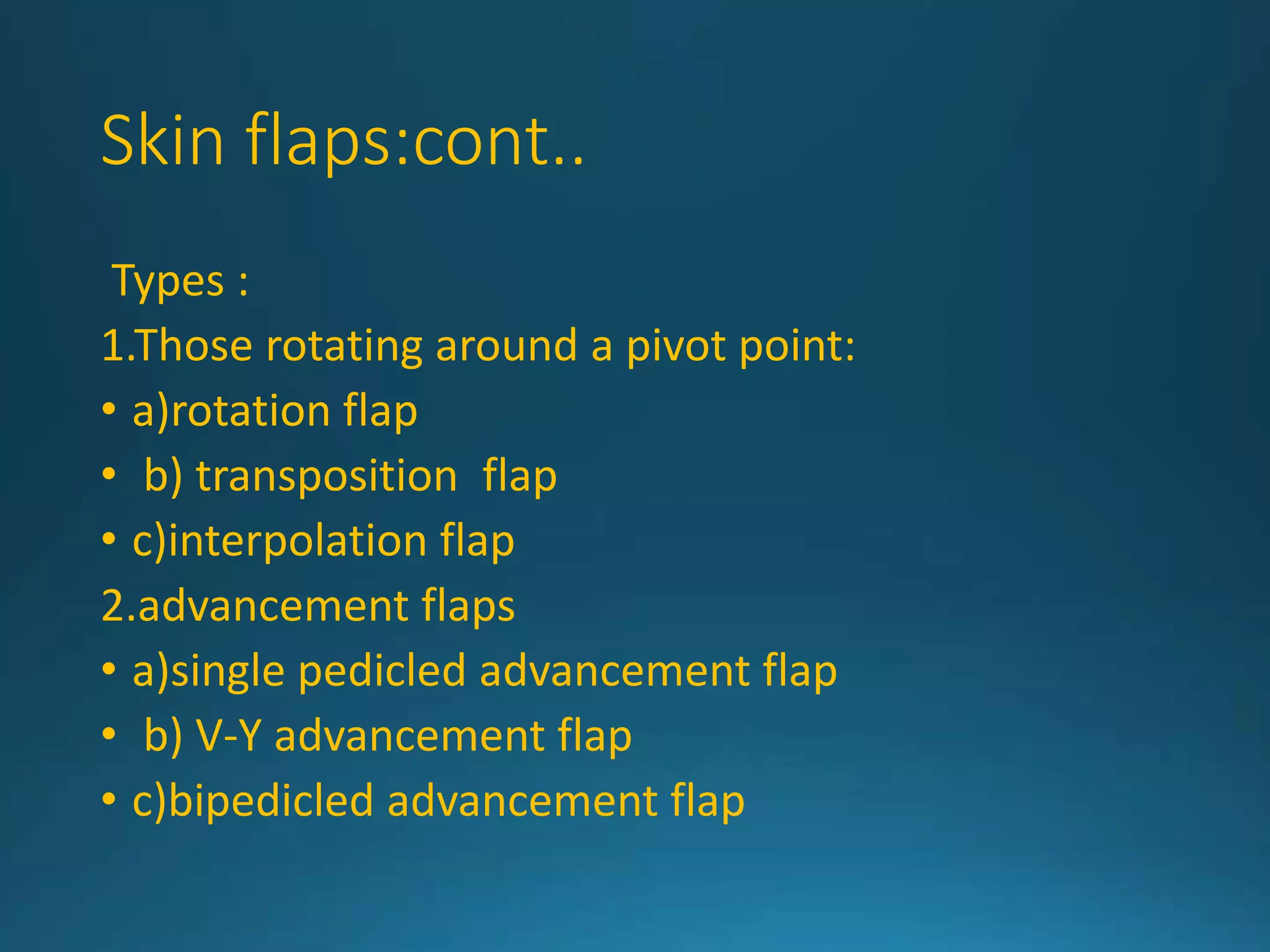 Flaps in surgery | PPTX
