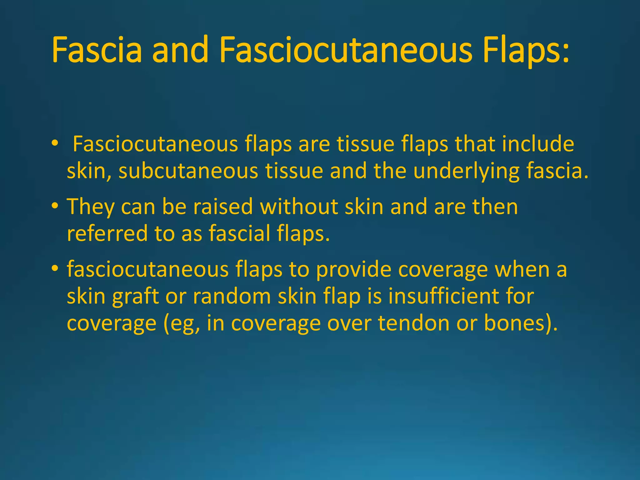 Flaps in surgery | PPTX