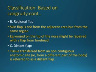 Flaps in surgery | PPTX