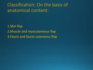 Flaps in surgery | PPTX
