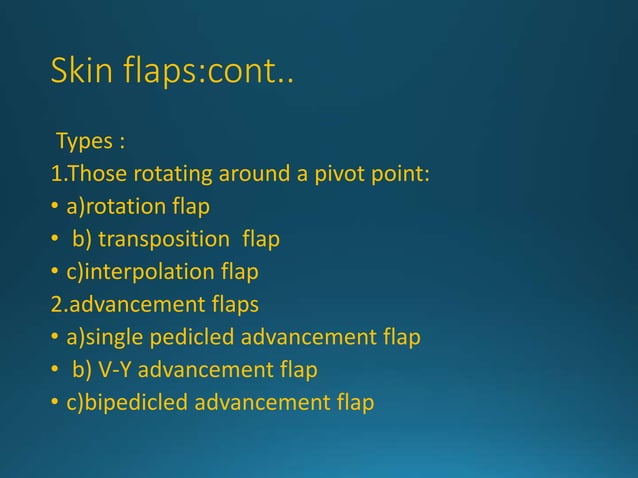 Flaps in surgery | PPTX