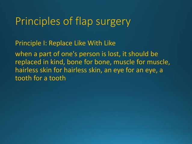 Flaps in surgery | PPTX