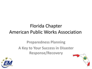 Fl apwa disaster planning | PPTX | Civil Engineering Industry | Industries