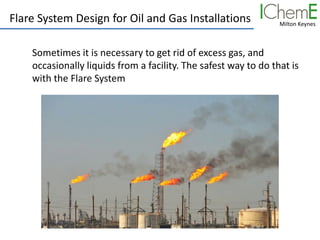 flare-system-design-for-oil-and-gas-installations-chris-park.pdf