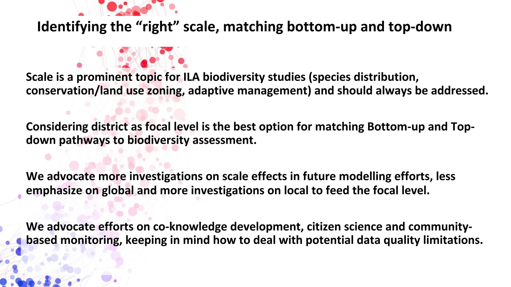 Integrating bottom up and top down research pathways for biodiversity ...
