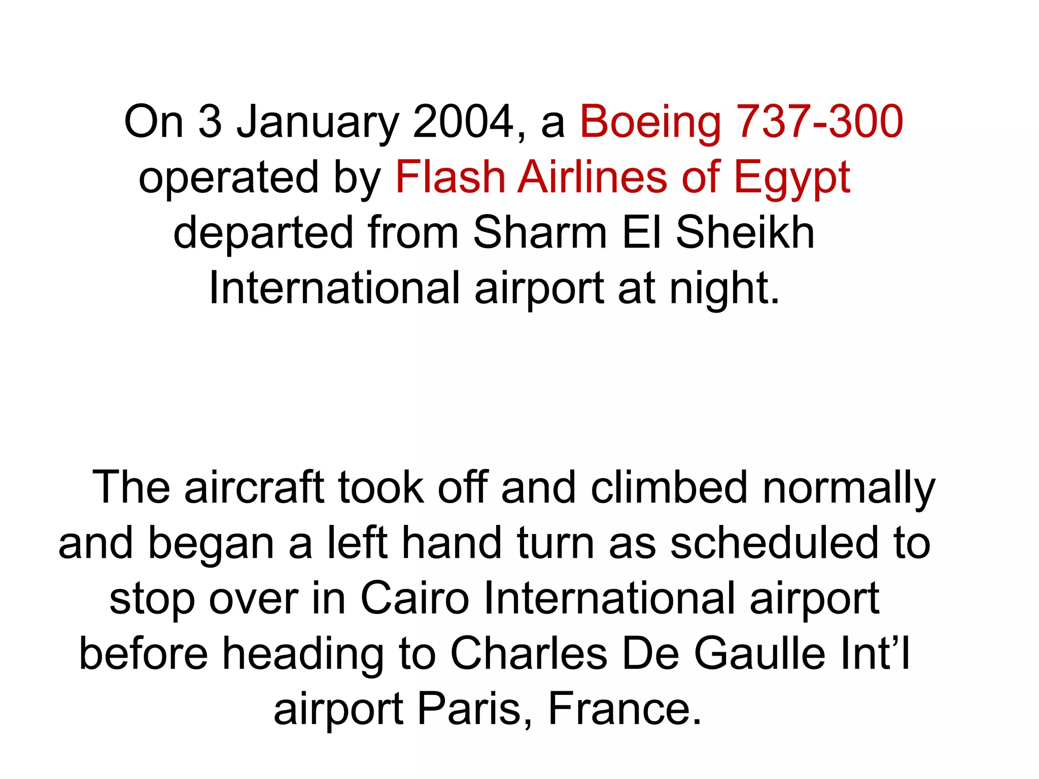 Flash airlines flight 604 | PPTX