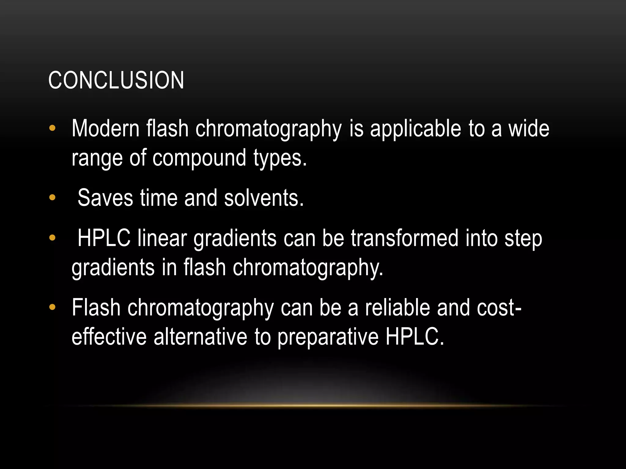 Flash and chiral chromatography | PPTX