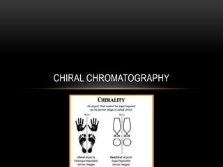 Flash and chiral chromatography | PPTX