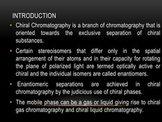 Flash and chiral chromatography | PPTX