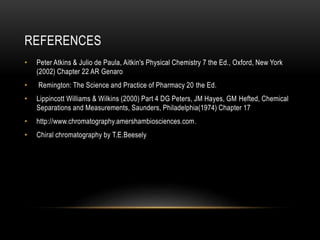 Flash and chiral chromatography | PPTX