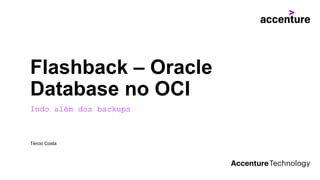 Flashback in OCI | PPT