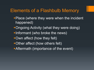 Flashbulb memories pp | PPTX