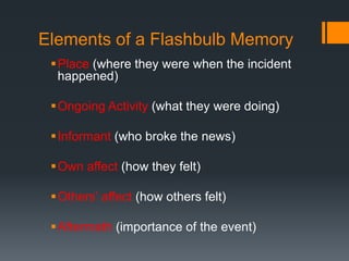 Flashbulb memories pp | PPTX