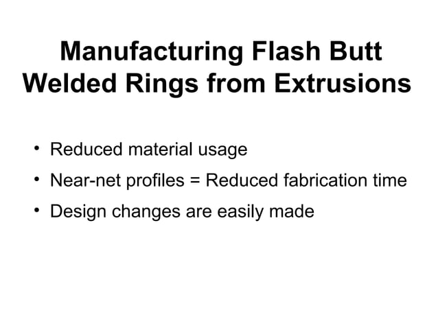 Flashbutt Welded jet engine Rings | PPT