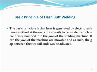 Flash butt welding | PPTX