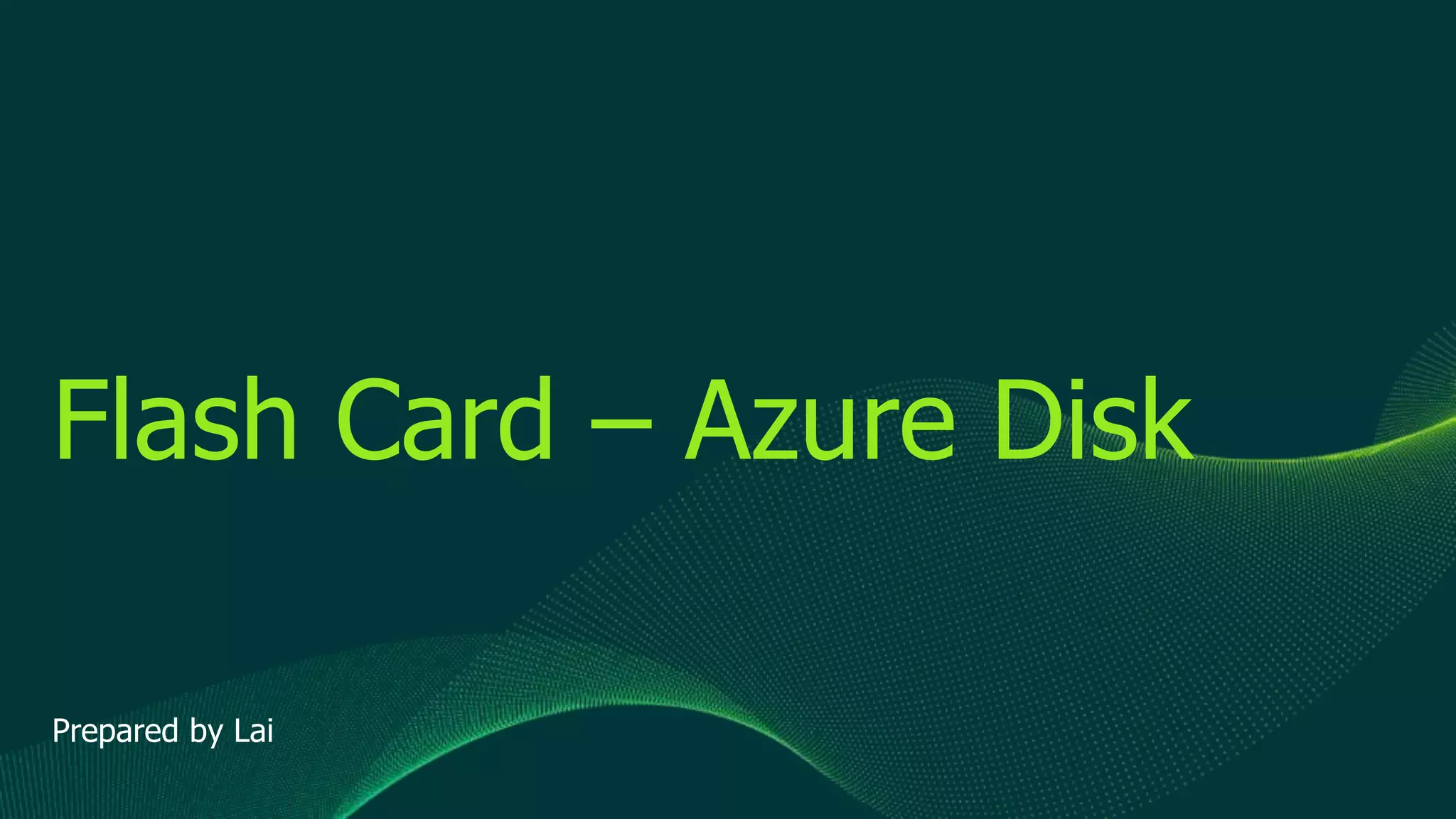 Flash card azure disk | PPT