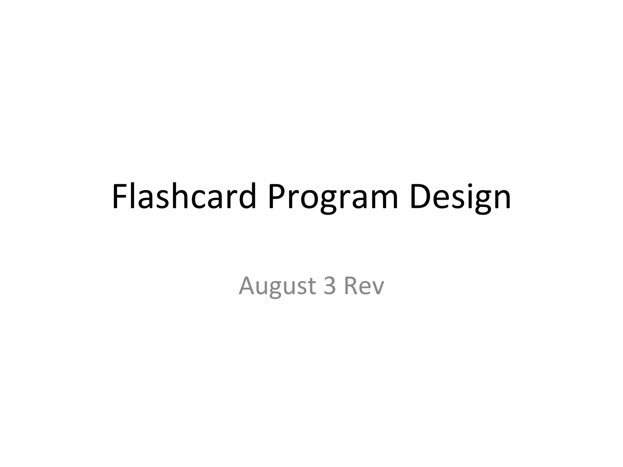 Flashcard Program Design Rev Aug 3 | PPT | Board Games and Puzzles ...
