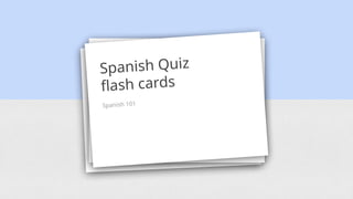 Flash cards for Spanish presentation work | PPTX