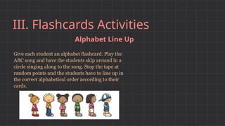 Flashcards Activities especially for kids | PPTX