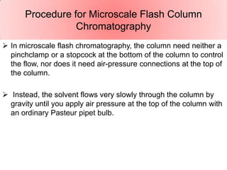Flash chromatography | PPTX