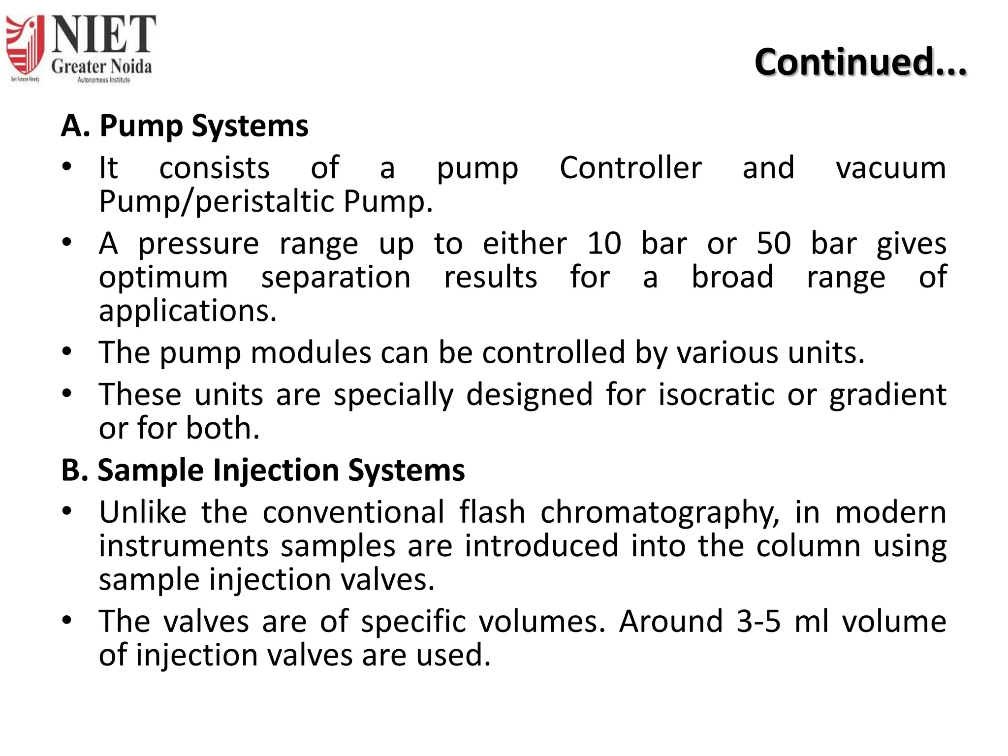 Flash chromatography is also known as medium pressure chromatography | PPTX
