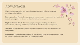 Flash Chromatography: A Rapid Technique for Compound Separation.pptx