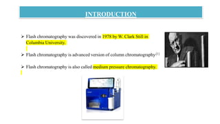 FLASH CHROMATOGRAPHY PPT.pptx