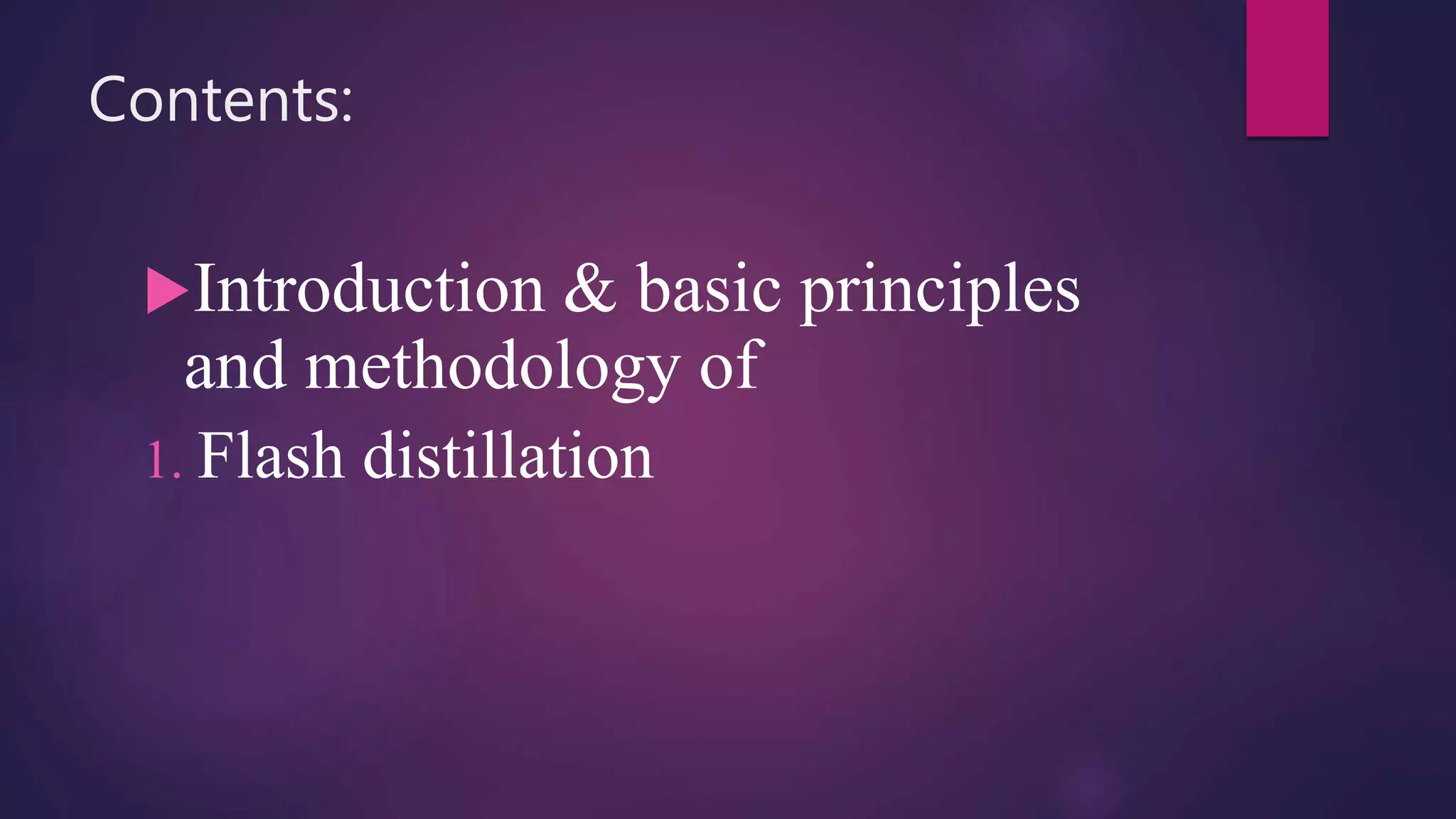 FLASH DISTILLATION.pptx