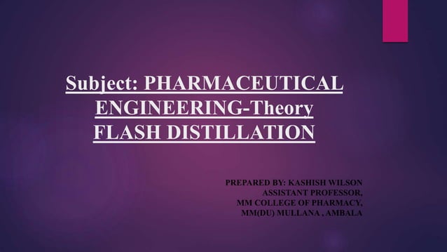 FLASH DISTILLATION.pptx