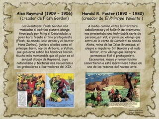 Flash Gordon 1934 - Principe Valiente 1937. Raymond y Foster, "Maestros ...