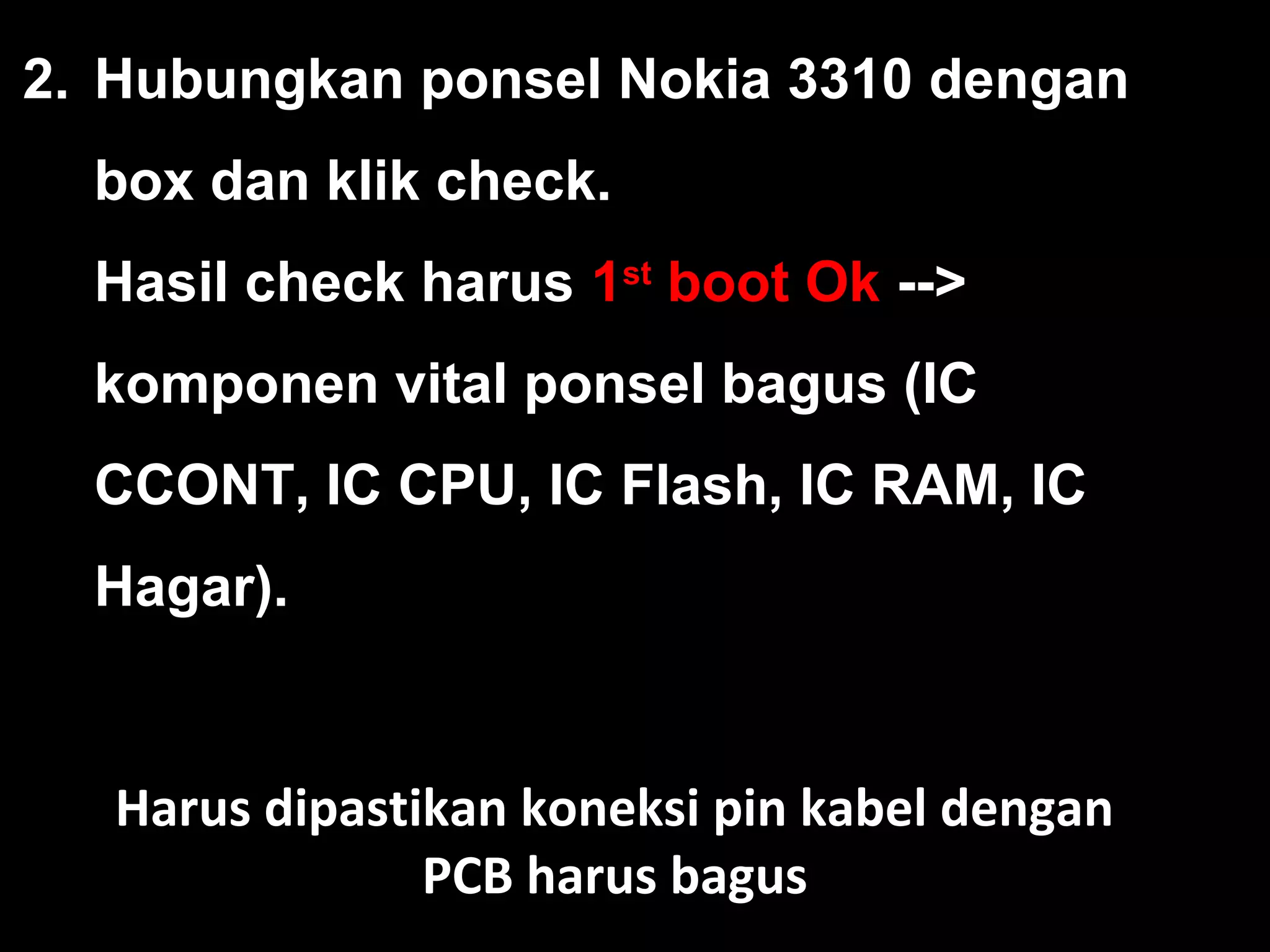 Flashing nokia dengan box ufs2 | PPT