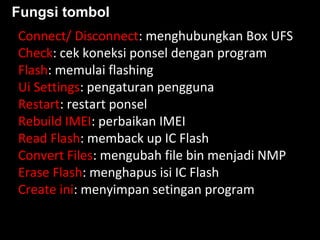 Flashing nokia dengan box ufs2 | PPT