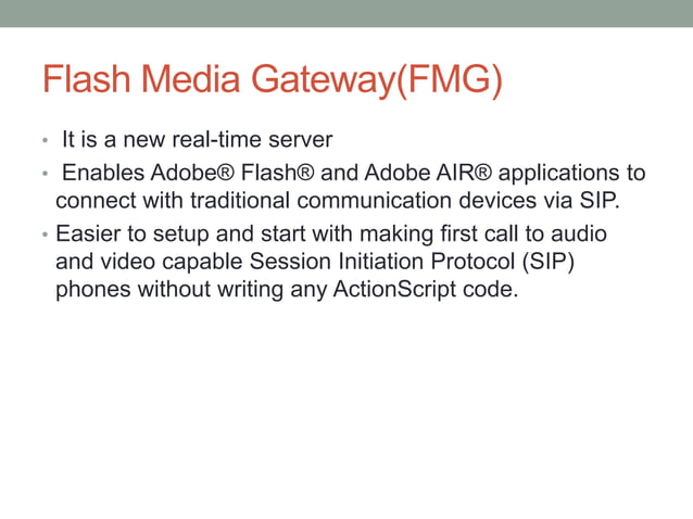 Flash media gateway | PPT