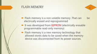 Flash memory | PPTX