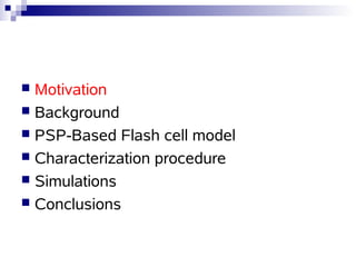 Flash Memory Cell Compact Modeling Using PSP Model(Slide).pdf ...