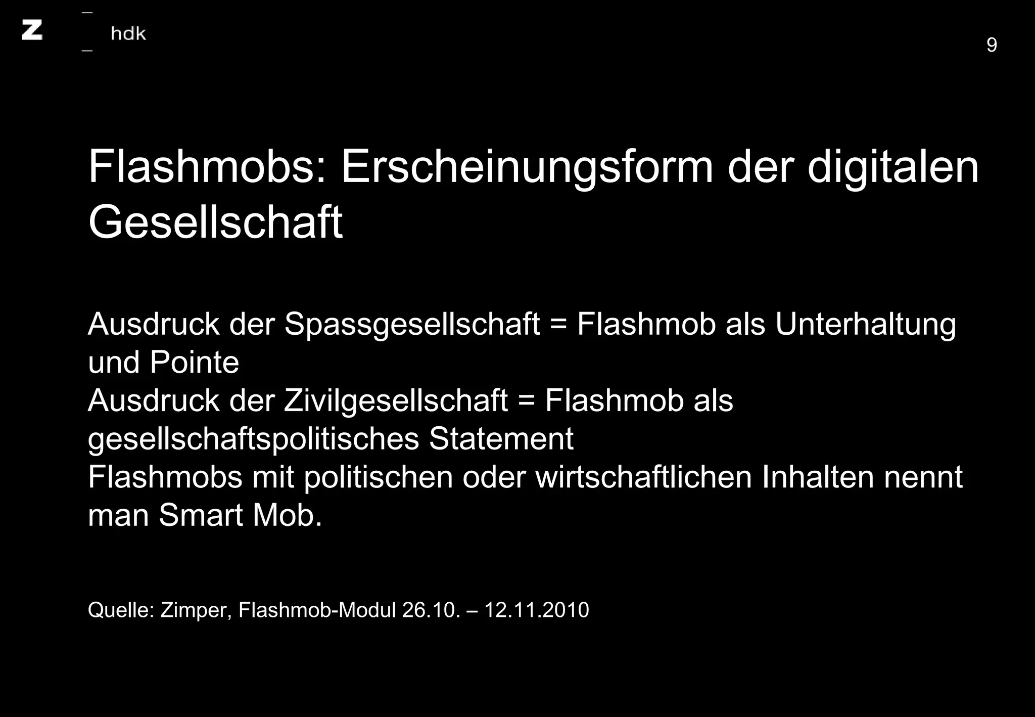 Flashmobs: Definition, Production, Structure, Storytelling | PPT