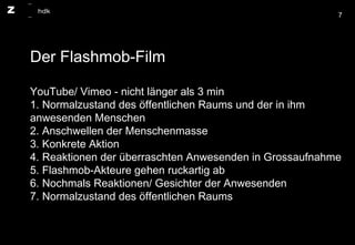 Flashmobs: Definition, Production, Structure, Storytelling | PPT