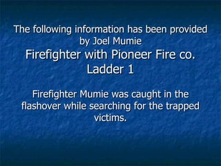 Flashover Survivor Shows Gear | PPT